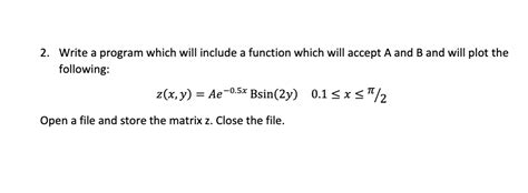 Solved Write A Program Which Will Include A Function Chegg