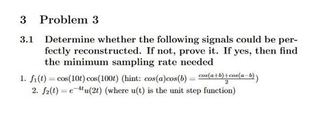 Solved 3 Problem 3 3 1 Determine Whether The Following Chegg Com