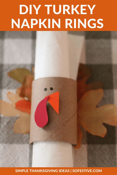 Quick Diy Turkey Napkin Rings Simple Thanksgiving Ideas So Festive