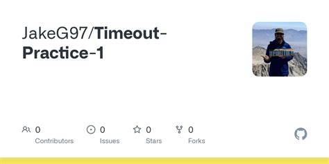 Github Jakeg97 Timeout Practice 1
