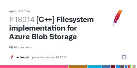 C Filesystem Implementation For Azure Blob Storage · Issue 18014 · Apachearrow · Github