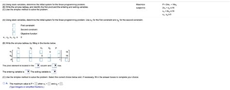 Solved A Using Slack Variables Determine The Initial
