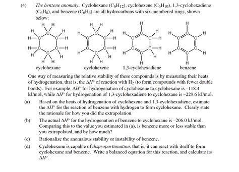[solved] 4 The Benzene Anomaly Cyclohexane C6h12 Cycl