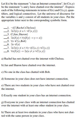 Answered Let I X Be The Statement X Has An Internet Connection Let C X Y Be The Statement