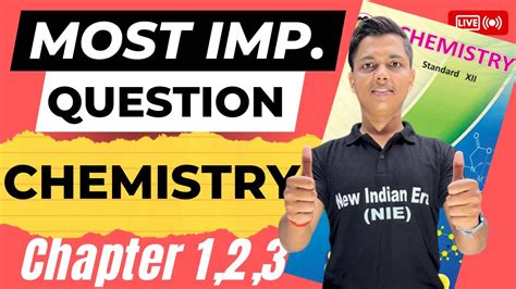 Most Imp Questions Of Chemistry Chapter 123 Chemistry Class 12th By Newindianera