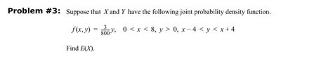 Solved Problem Suppose That X And Y Have The Following Chegg Com