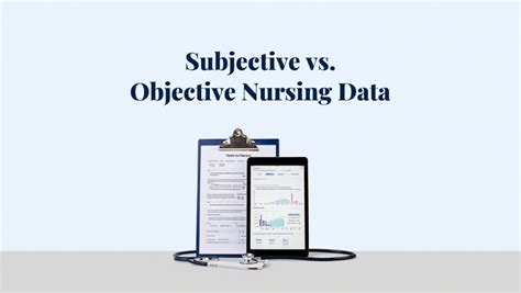 Subjective Vs Objective Nursing Data
