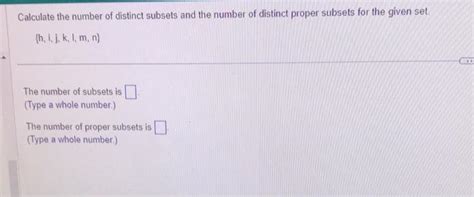 Solved Calculate The Number Of Distinct Subsets And The