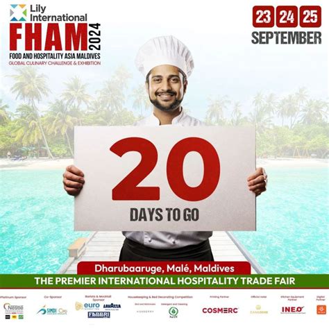 Fham Food And Hospitality Asia Maldives On Linkedin Fham2024 Countdown 20daysleft