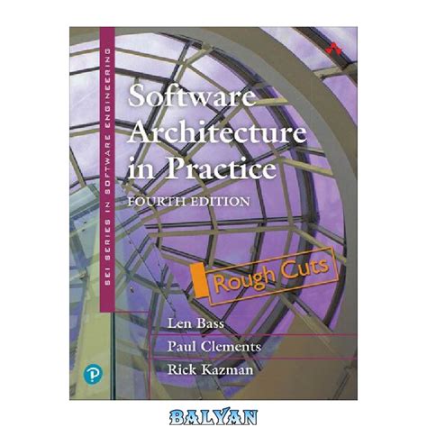دانلود کتاب Software Architecture In Practice 4th Edition بلیان