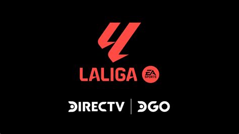 DIRECTV y DGO transmitirán todos los partidos de LaLiga TRIBUNA DEPORTIVA