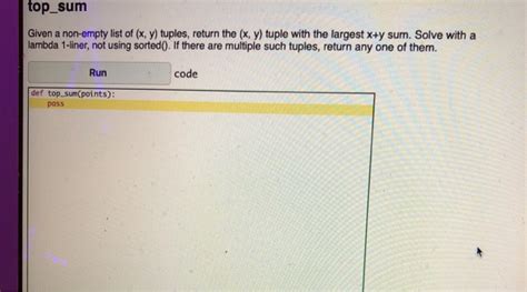 Solved Topy Given A Non Empty List Of X Y Tuples Return