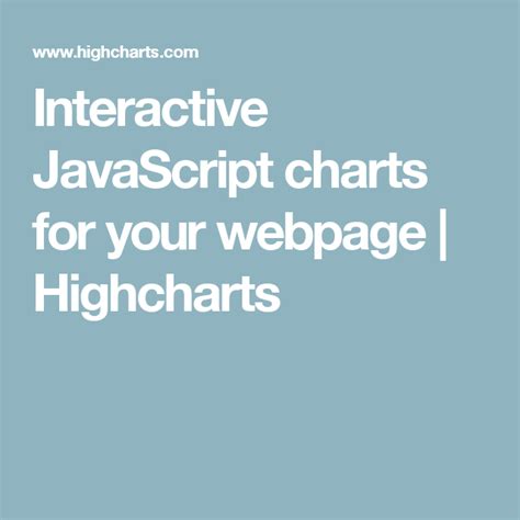 interactive javascript charts for your webpage highcharts