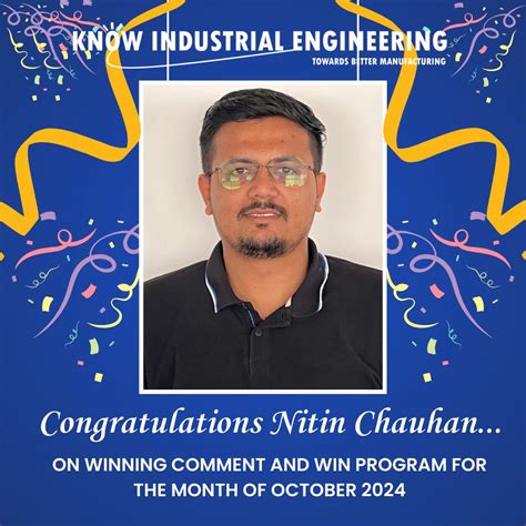 Nitin Chauhan On Linkedin Thank You Know Industrial Engineering Team 12 Comments