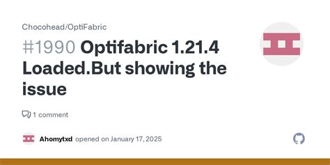 Optifabric 1214 Loadedbut Showing The Issue · Issue 1990 · Chocoheadoptifabric · Github