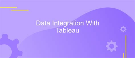 Data Integration With Tableau Apix Drive
