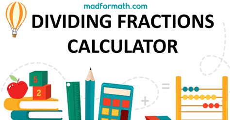 Dividing Fractions Calculator