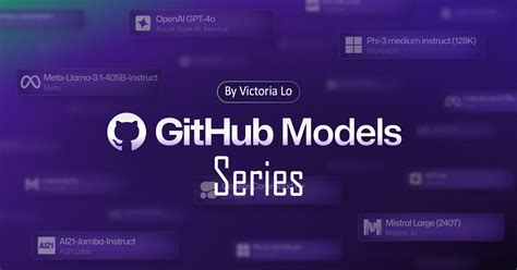 Github Models Blogging And Web Development Articles By Victoria Lo