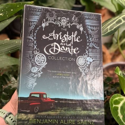 The Aristotle And Dante Collection By Benjamin Alire Sáenz