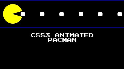 Css3 Animated Pacman