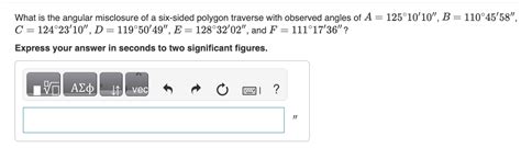 Solved Four Interior Angles Of A Five Sided Polygon Traverse