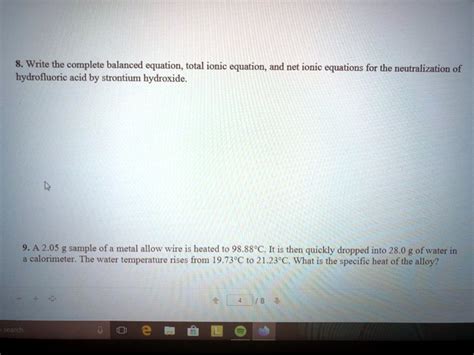 8 Write The Complete Balanced Equation Total Ionic Equation And Net Ionic Equations For The