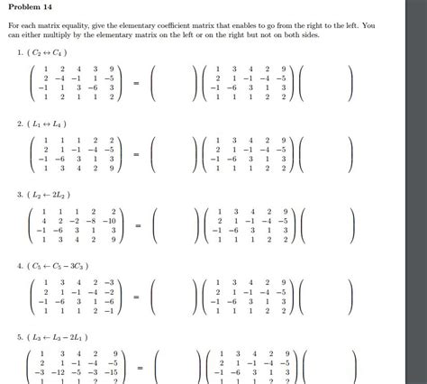 Solved For Each Matrix Equality Give The Elementary