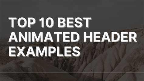 Top 10 Best Animated Header Examples
