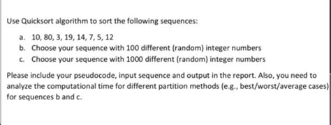 Solved Use Quicksort Algorithm To Sort The Following