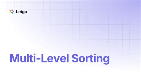 Multi Level Sorting Leiga