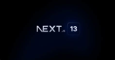 Nextjs 13登場、動的なwebサイトの実現を強化。複数ページでの動的データの共有や、ステートを維持した共通ナビゲーションの構築など容易