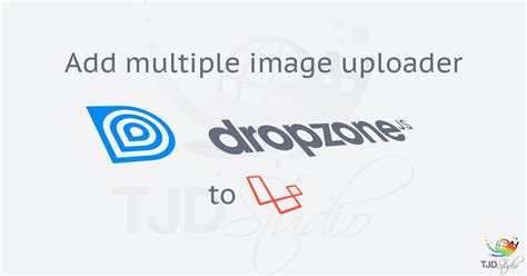 Add Multiple Image Uploader To Laravel Cvirando