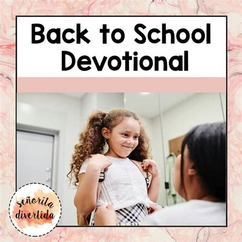 Back To School Devotional By Senorita Divertida Tpt