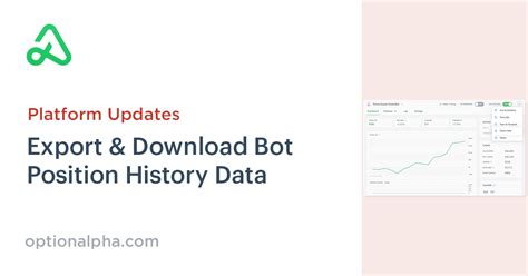 Export And Download Bot Position History Data Blog