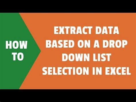 Extract Data Based On A Drop Down List Selection In Excel QuadExcel