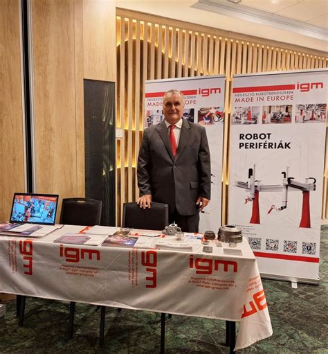 Igm Robotersysteme Ag Schweißroboter Welding Robots On Linkedin The Hungarian Association