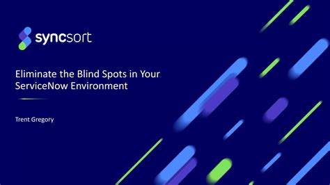 Eliminate The Blind Spots In Your Servicenow Discovery Environment Ppt