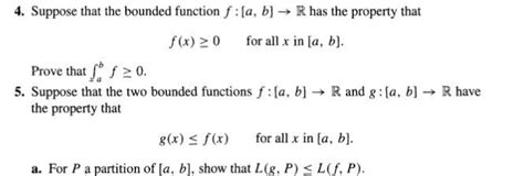 Solved 4 Suppose That The Bounded Function F Ab →r Has