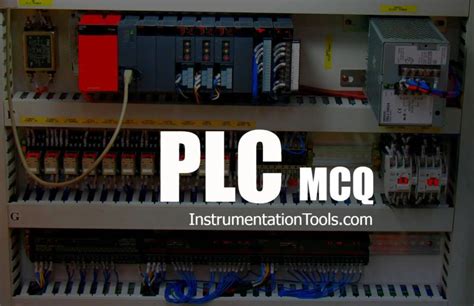 Instrumentation Tools On Linkedin Mcq On Plc Programmable Logic Controller Instrumentationtools