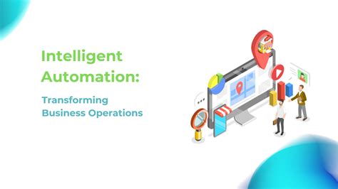 Intelligent Automation Transforming Business Operations News Anyway