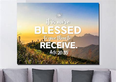 Acts 2035 It Is More Blessed To Give Than To Receive Bible Verse