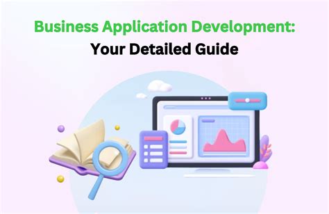 Business Application Development Your Complete Guide