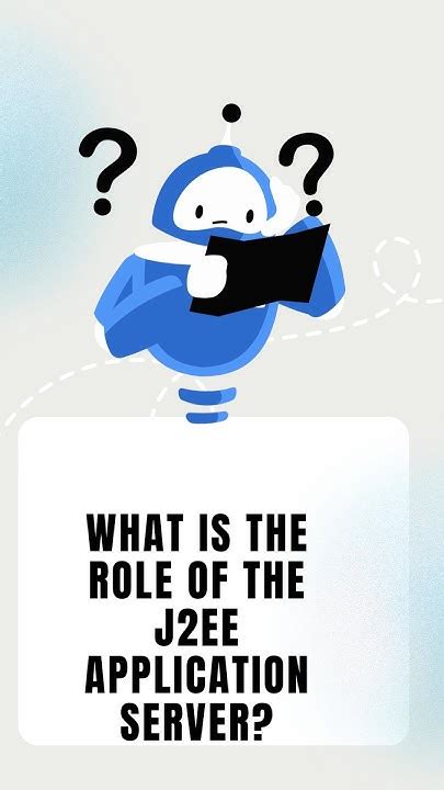 What Is The Role Of The J2ee Application Server J2eeintroduction