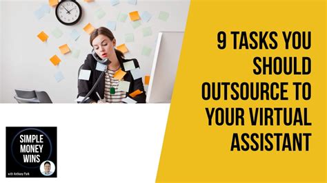 Tasks You Should Outsource To Your Virtual Assistant Anthony S Park Pllc