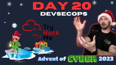 Tryhackme Advent Of Cyber 2023 Day 20 Devsecops Walkthrough Youtube
