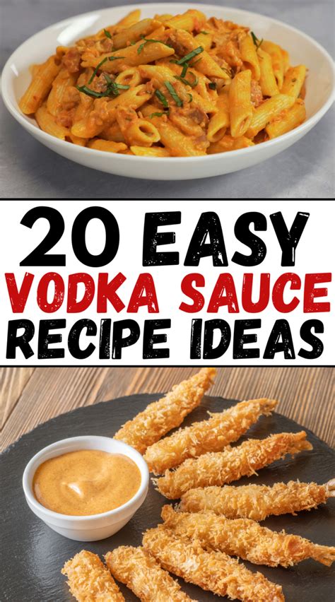 What To Make With Vodka Sauce 20 Vodka Sauce Recipe Ideas The Crafty