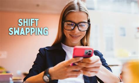 Shift Swapping An In Depth Guide How To Implement