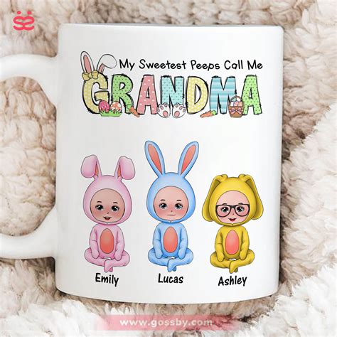 Custom Easter Ts My Sweetest Peeps Call Me Grandma Easter Day