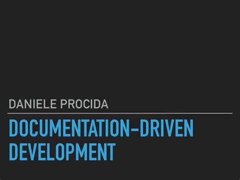 Documentation Driven Development Speaker Deck