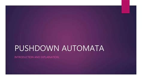 Push Down Automata Ppt